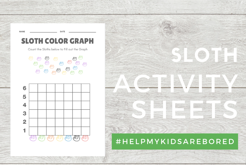 Free Sloth Themed Kids Activity Sheets - Help My Kids Are Bored